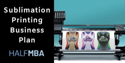 Essentials Of Sublimation Printing Business | Half MBA